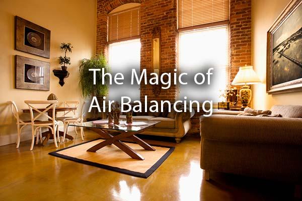 Air Balancing | Comfort Masters Heating & Air Conditioning